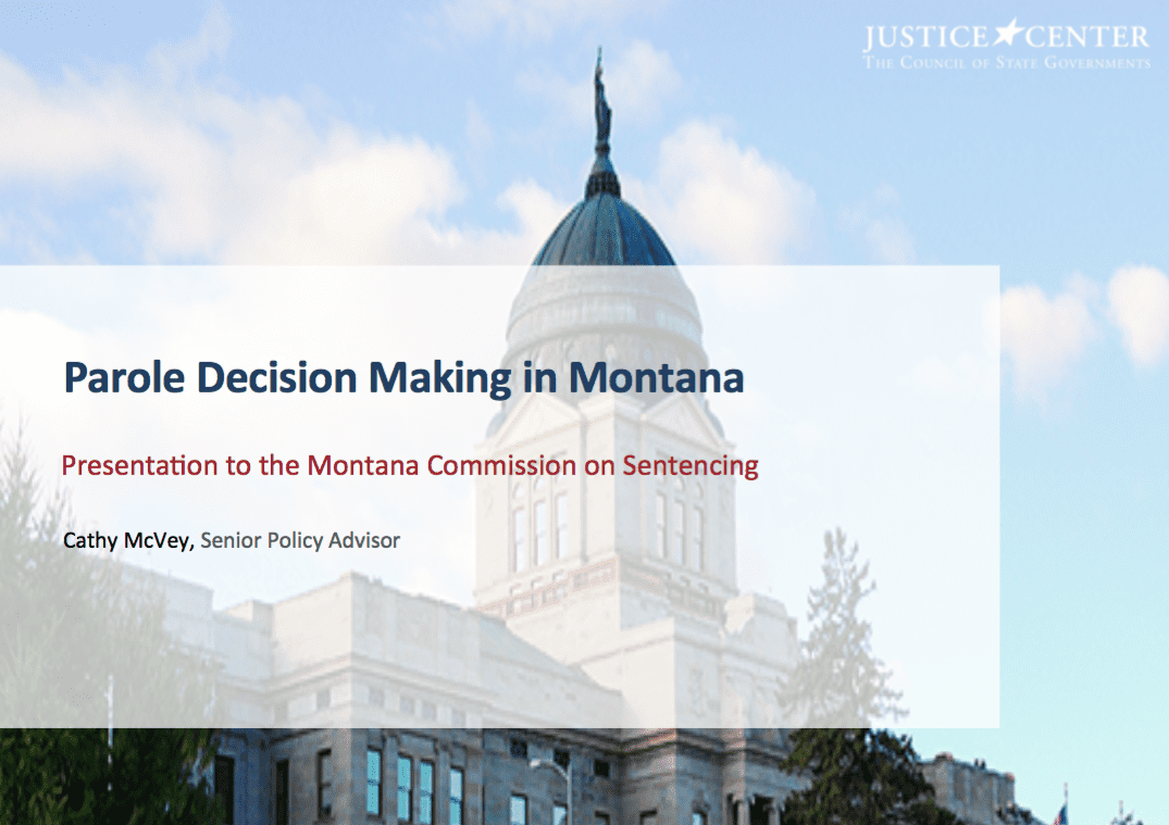 Montana Commission on Sentencing: Parole Decision-Making in Montana ...