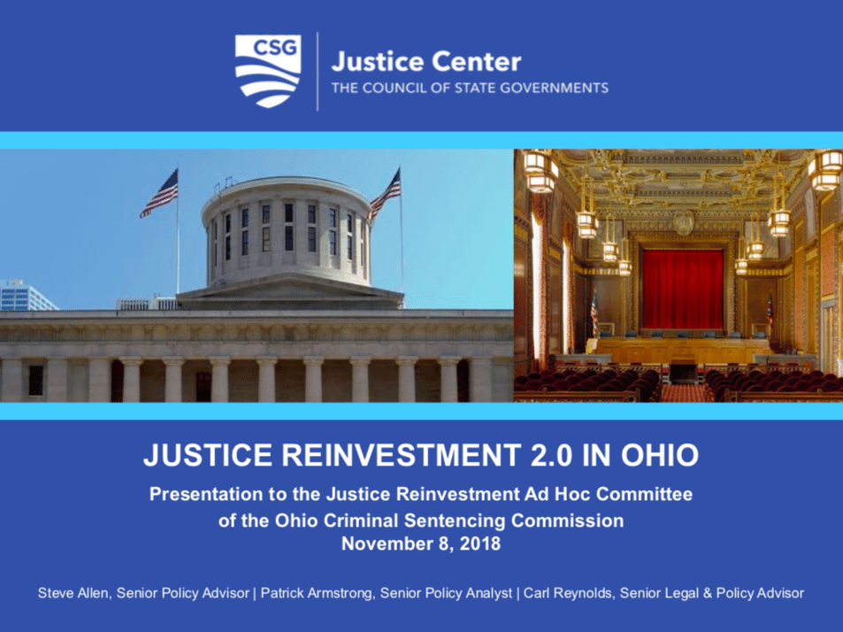 Justice Reinvestment in Ohio: Fourth Presentation - CSG Justice Center