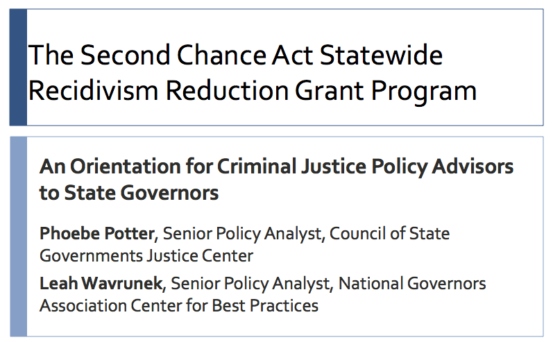 The Second Chance Act Statewide Recidivism Reduction Grant Program: An ...